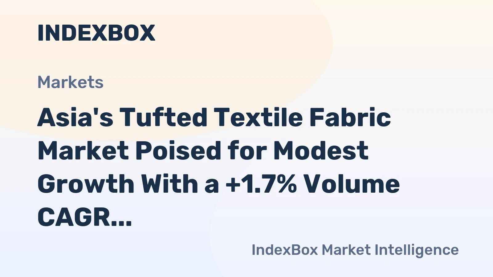 Asia's Tufted Textile Fabric Market Poised for Modest Growth With a +1.7% Volume CAGR Through 2035