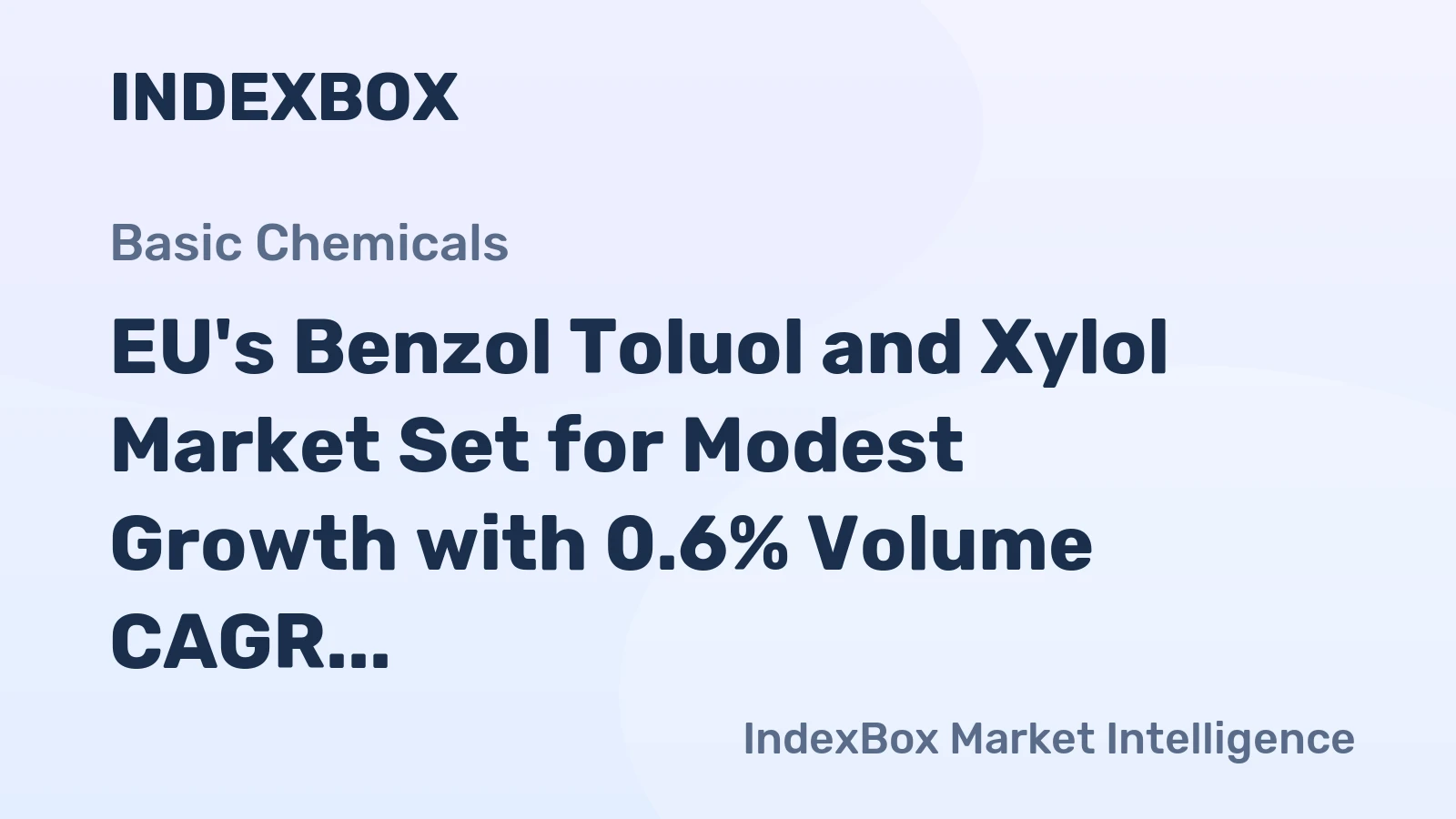 EU's Benzol Toluol and Xylol Market Set for Modest Growth with 0.6% Volume CAGR Through 2035