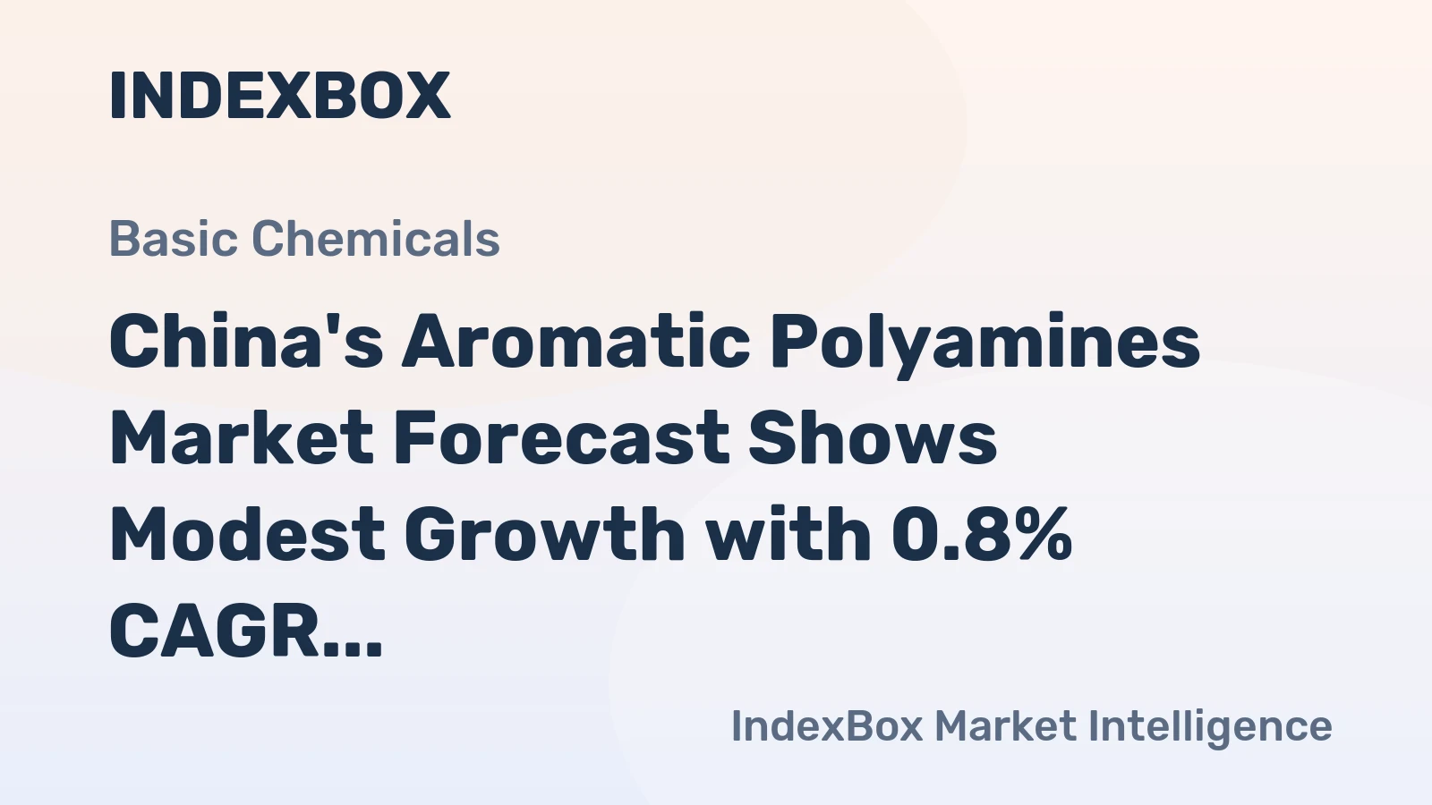 China's Aromatic Polyamines Market Forecast Shows Modest Growth with 0.8% CAGR in Value Through 2035