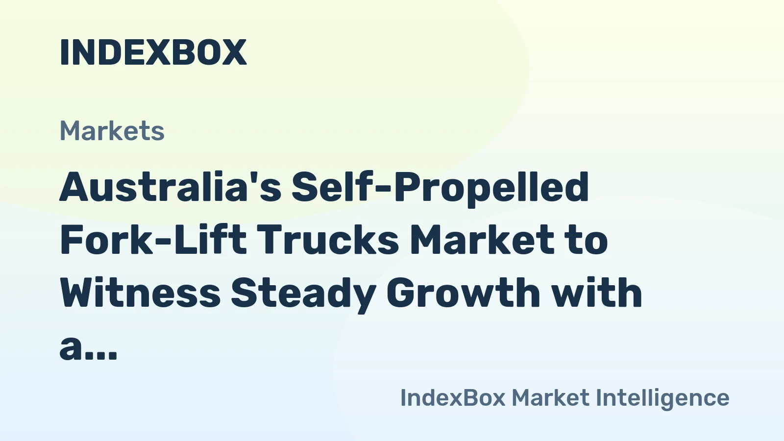 Australia's Self-Propelled Fork-Lift Trucks Market to Witness Steady Growth with a CAGR of +3.3% from 2024-2035