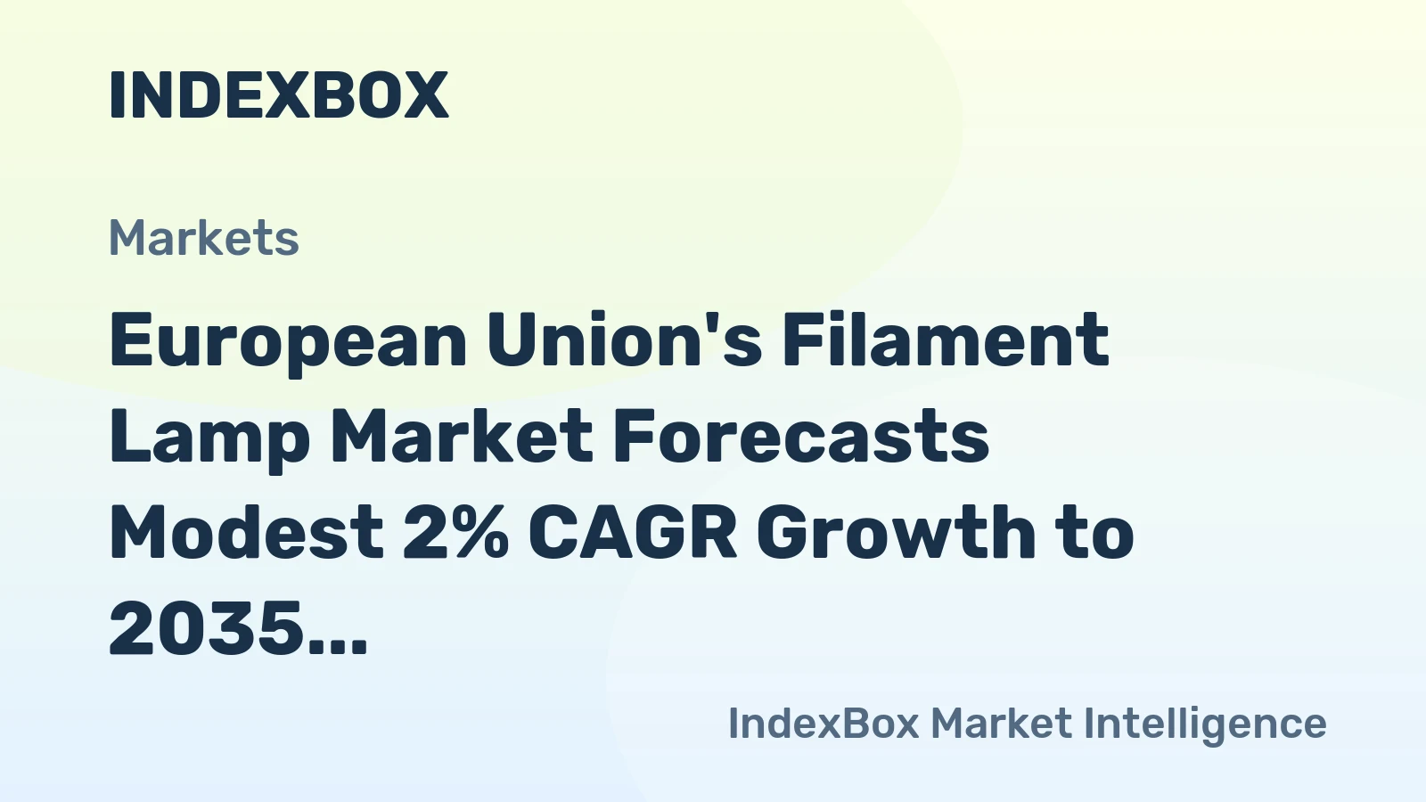 European Union's Filament Lamp Market Forecasts Modest 2% CAGR Growth to 2035