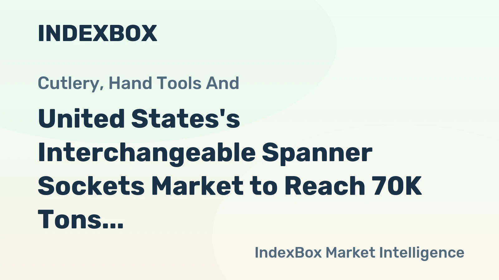 United States's Interchangeable Spanner Sockets Market to Reach 70K Tons in Volume and $673M in Value by 2035
