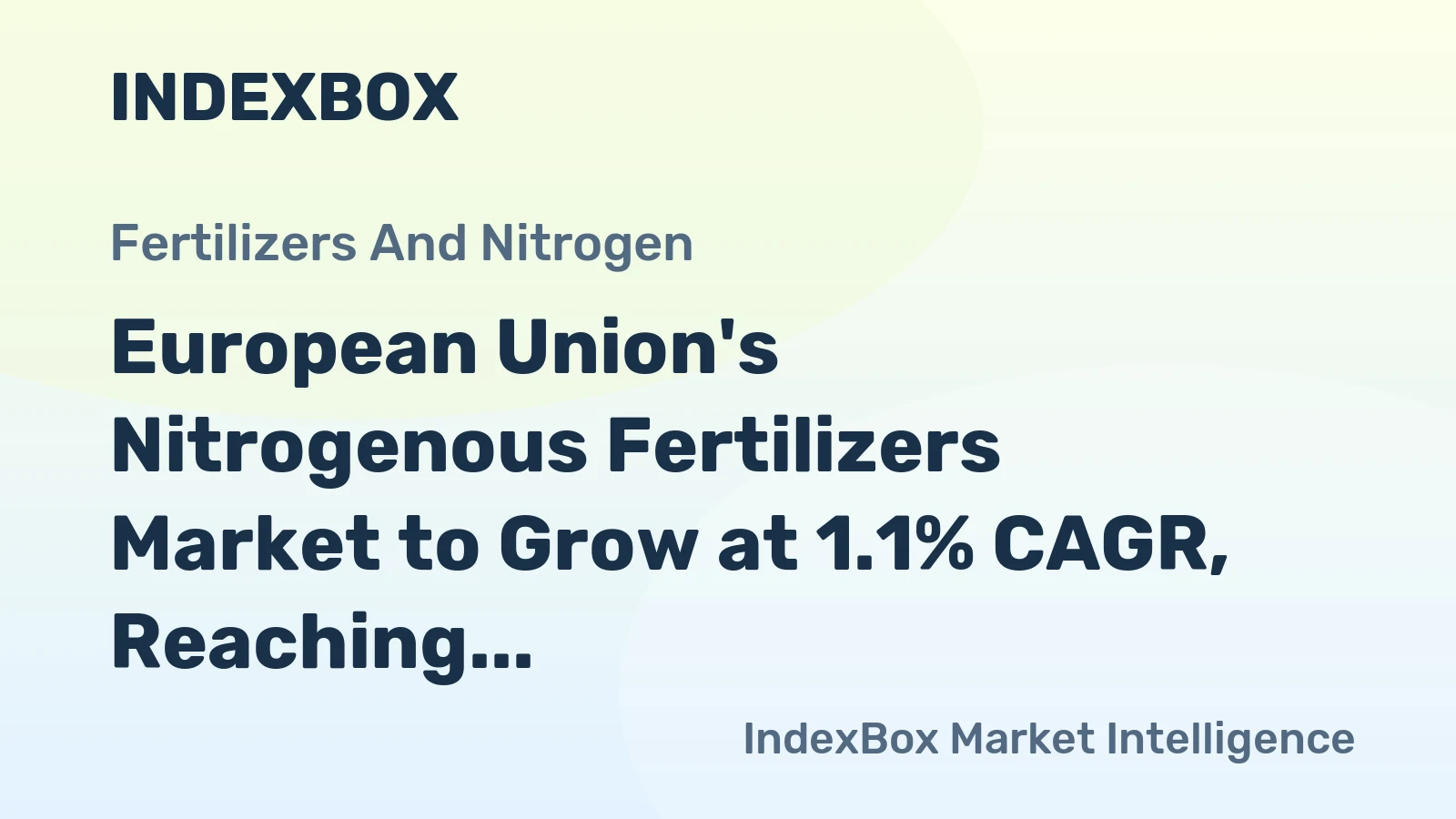 European Union's Nitrogenous Fertilizers Market to Grow at 1.1% CAGR, Reaching 38M Tons by 2035