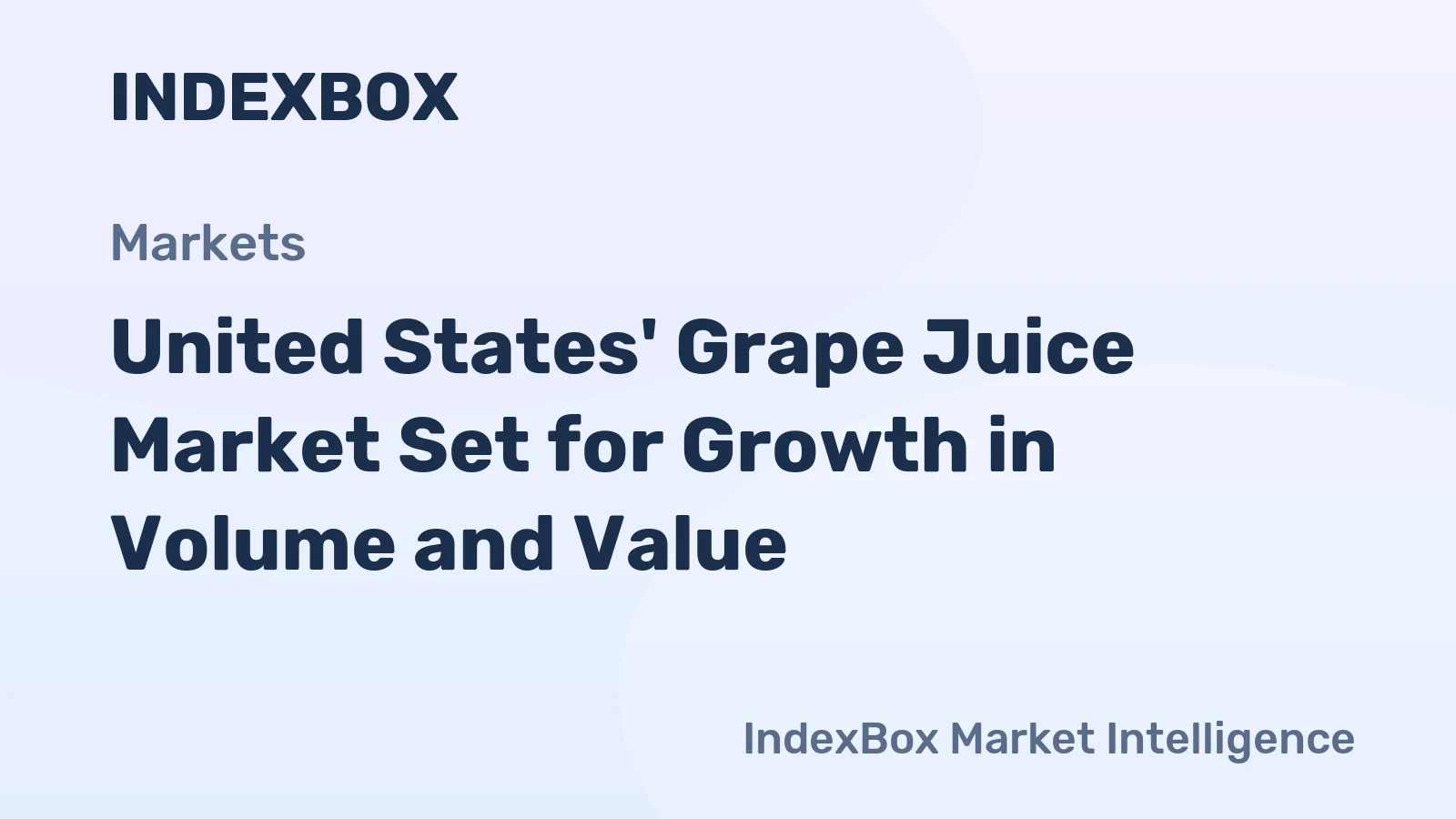 United States' Grape Juice Market Set for Growth in Volume and Value
