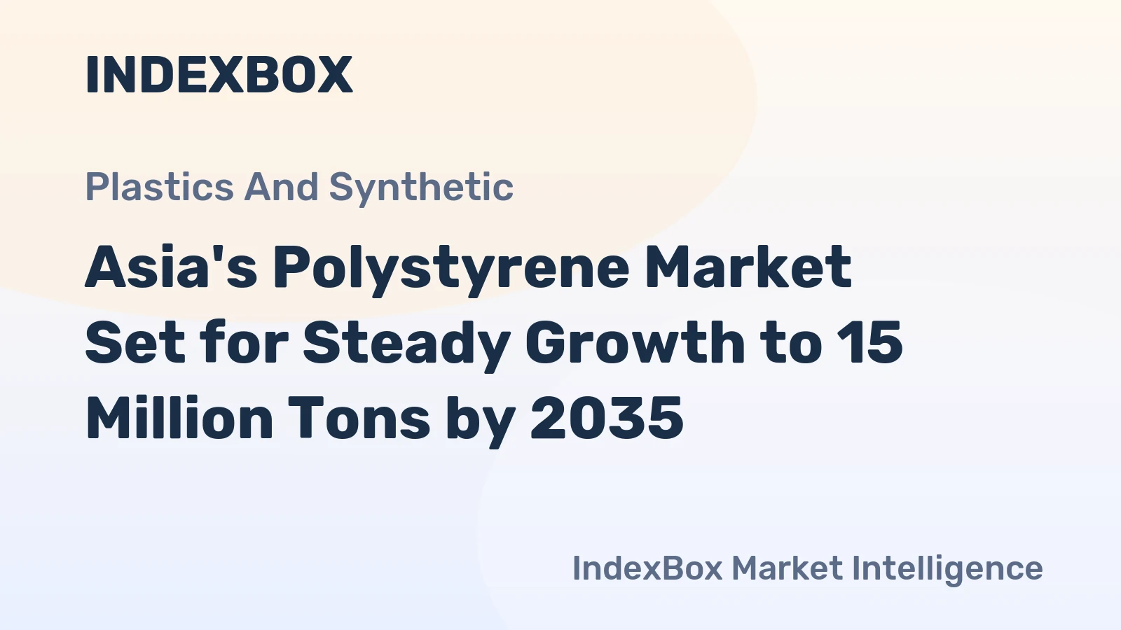 Asia's Polystyrene Market Set for Steady Growth to 15 Million Tons by 2035