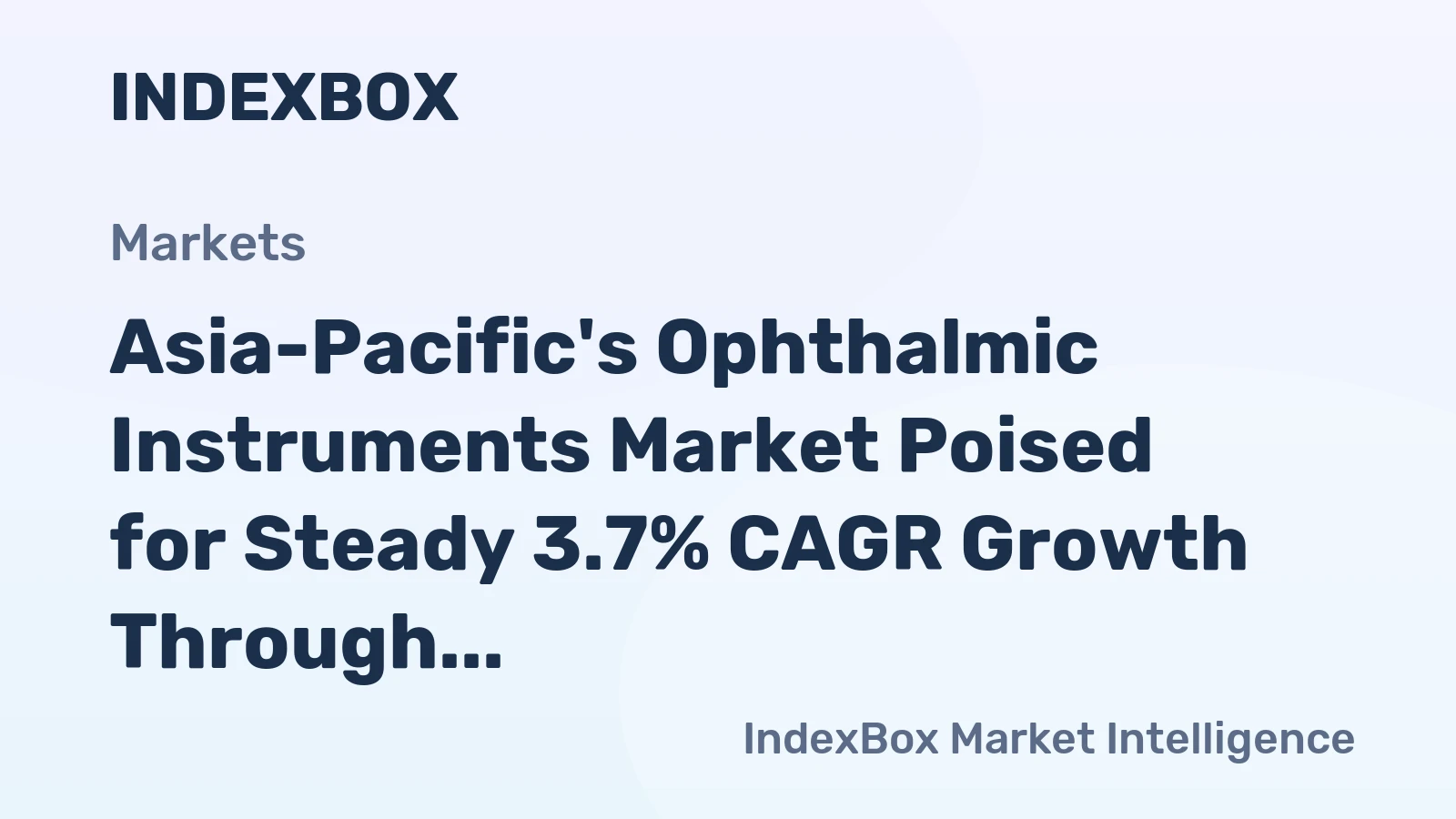 Asia-Pacific's Ophthalmic Instruments Market Poised for Steady 3.7% CAGR Growth Through 2035