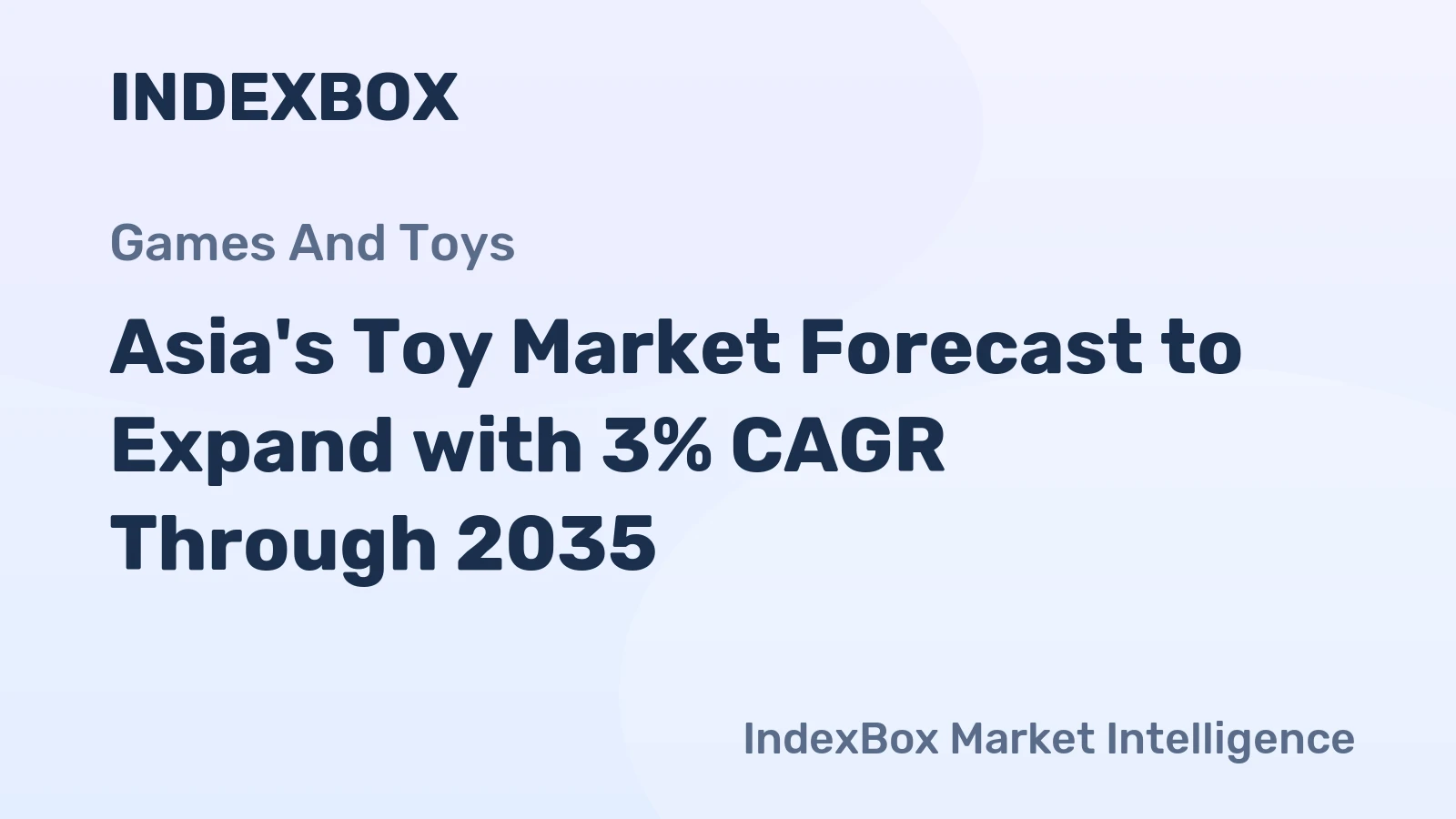 Asia's Toy Market Forecast to Expand with 3% CAGR Through 2035
