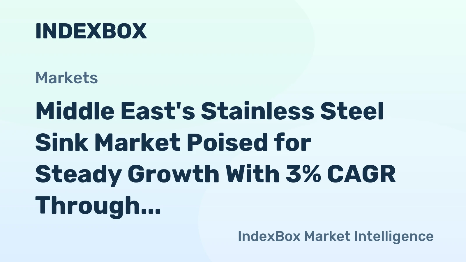 Middle East's Stainless Steel Sink Market Poised for Steady Growth With 3% CAGR Through 2035