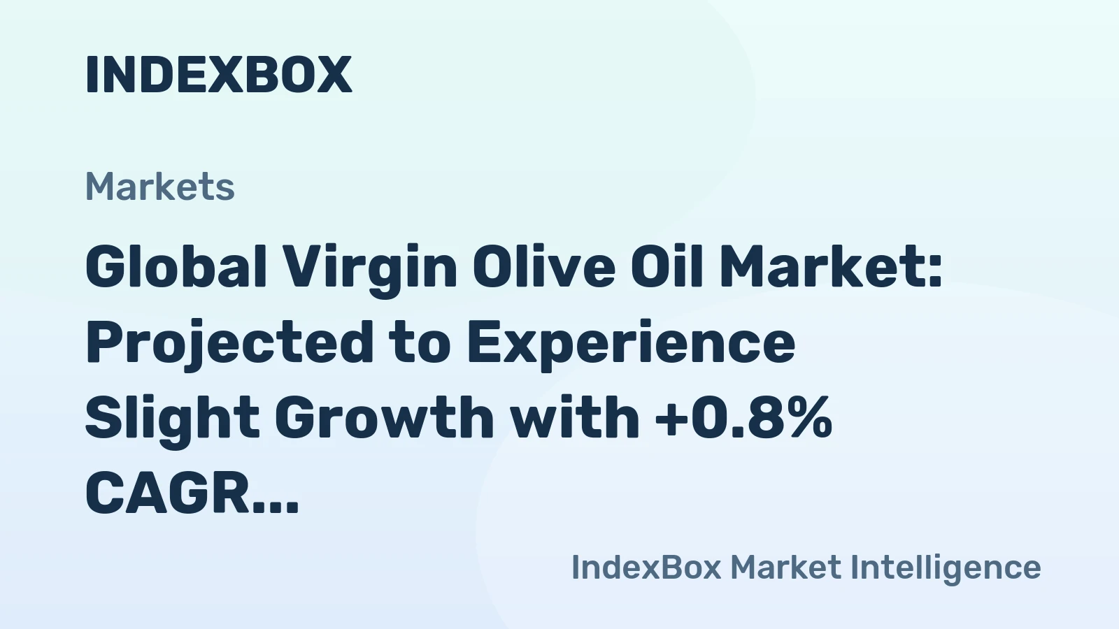 Global Virgin Olive Oil Market: Projected to Experience Slight Growth with +0.8% CAGR from 2024 to 2035