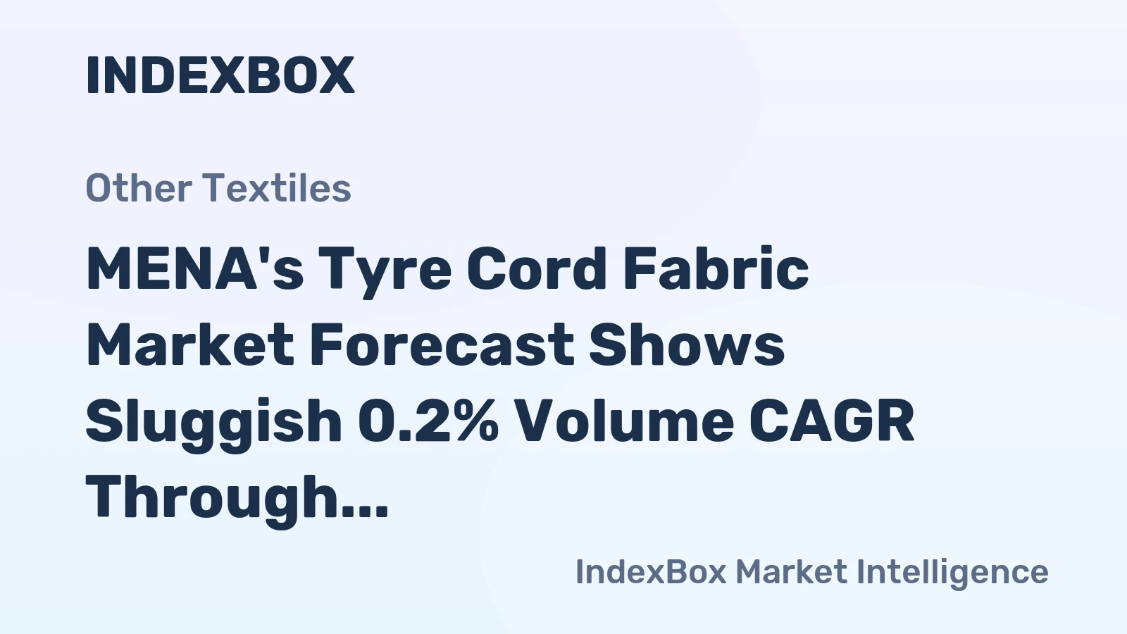 MENA's Tyre Cord Fabric Market Forecast Shows Sluggish 0.2% Volume CAGR Through 2035