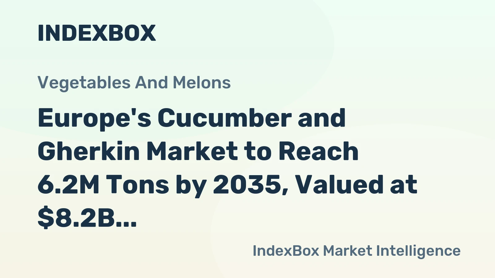Europe's Cucumber and Gherkin Market to Reach 6.2M Tons by 2035, Valued at $8.2B