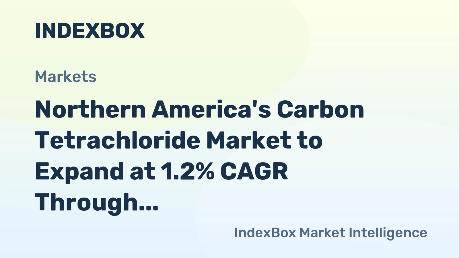 Northern America's Carbon Tetrachloride Market to Expand at 1.2% CAGR Through 2035
