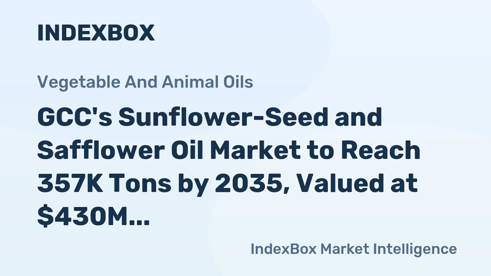 GCC's Sunflower-Seed and Safflower Oil Market to Reach 357K Tons by 2035, Valued at $430M