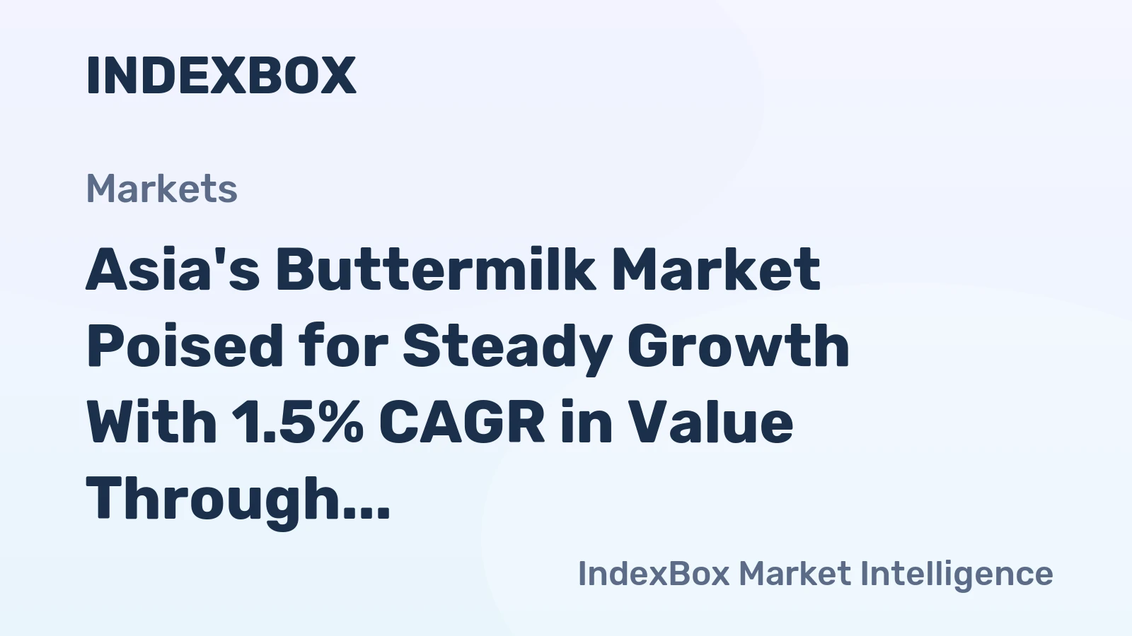 Asia's Buttermilk Market Poised for Steady Growth With 1.5% CAGR in Value Through 2035