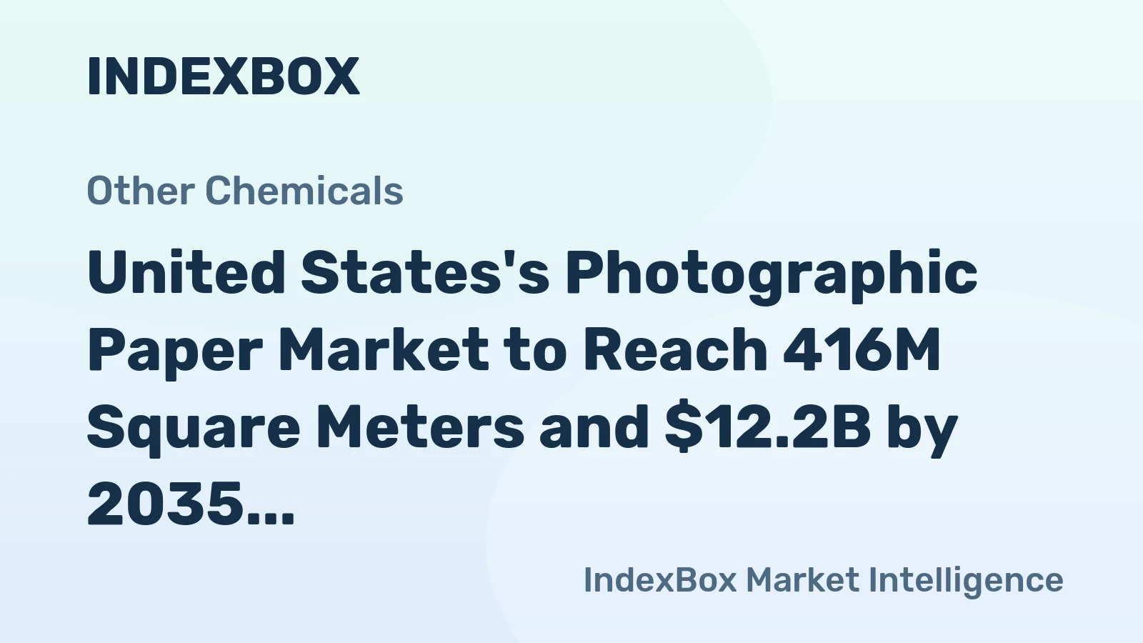 United States's Photographic Paper Market to Reach 416M Square Meters and $12.2B by 2035, Driven by Rising Demand