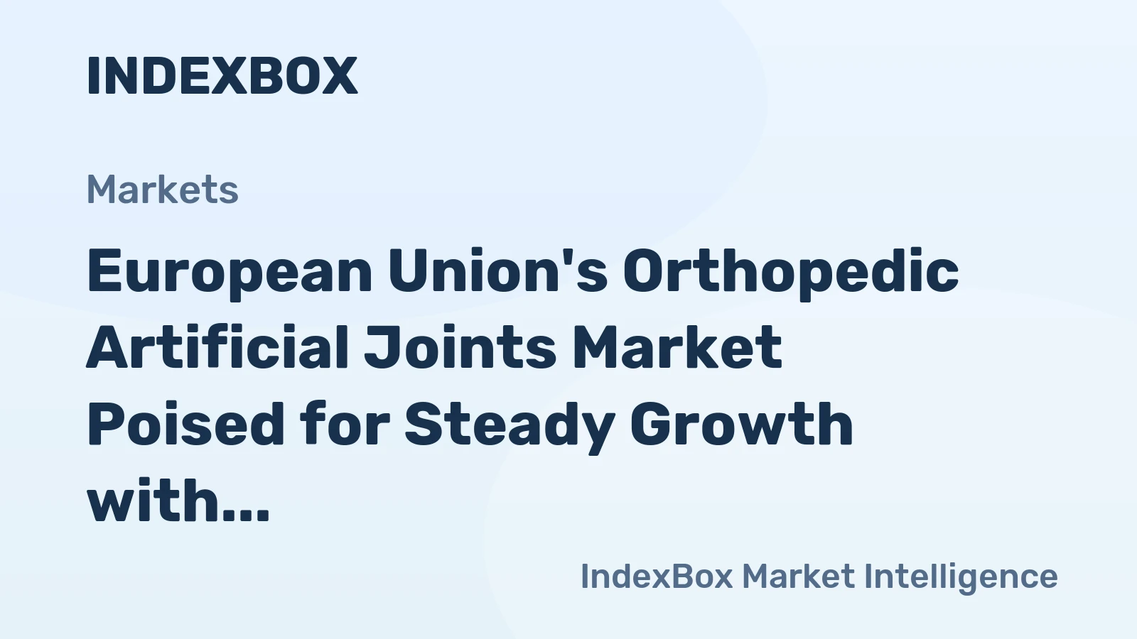 European Union's Orthopedic Artificial Joints Market Poised for Steady Growth with 1.5% Volume CAGR Through 2035