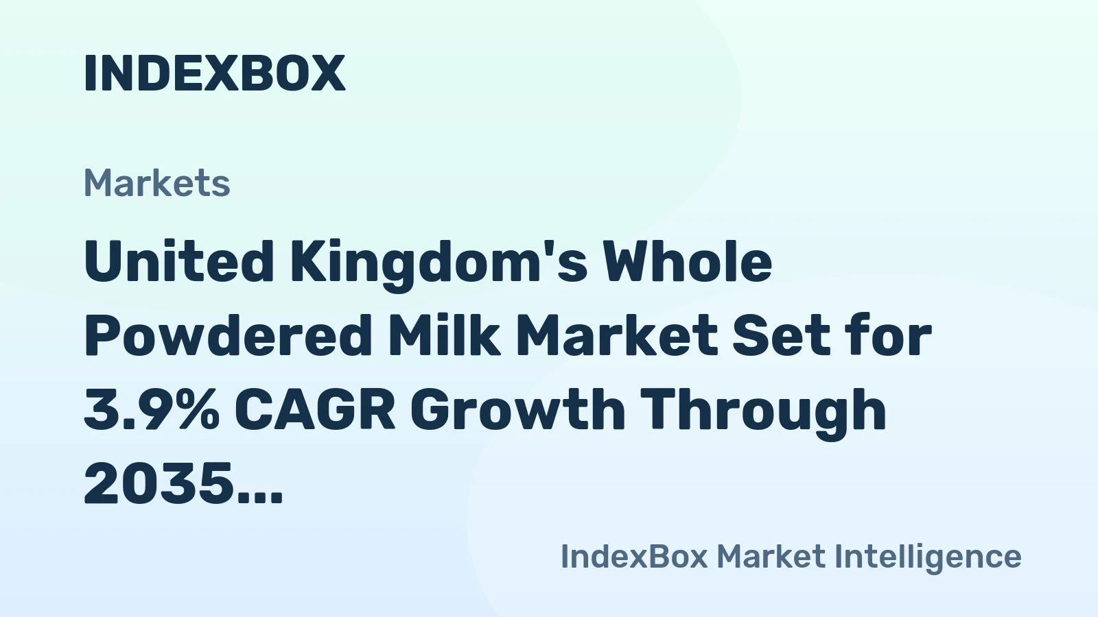 United Kingdom's Whole Powdered Milk Market Set for 3.9% CAGR Growth Through 2035