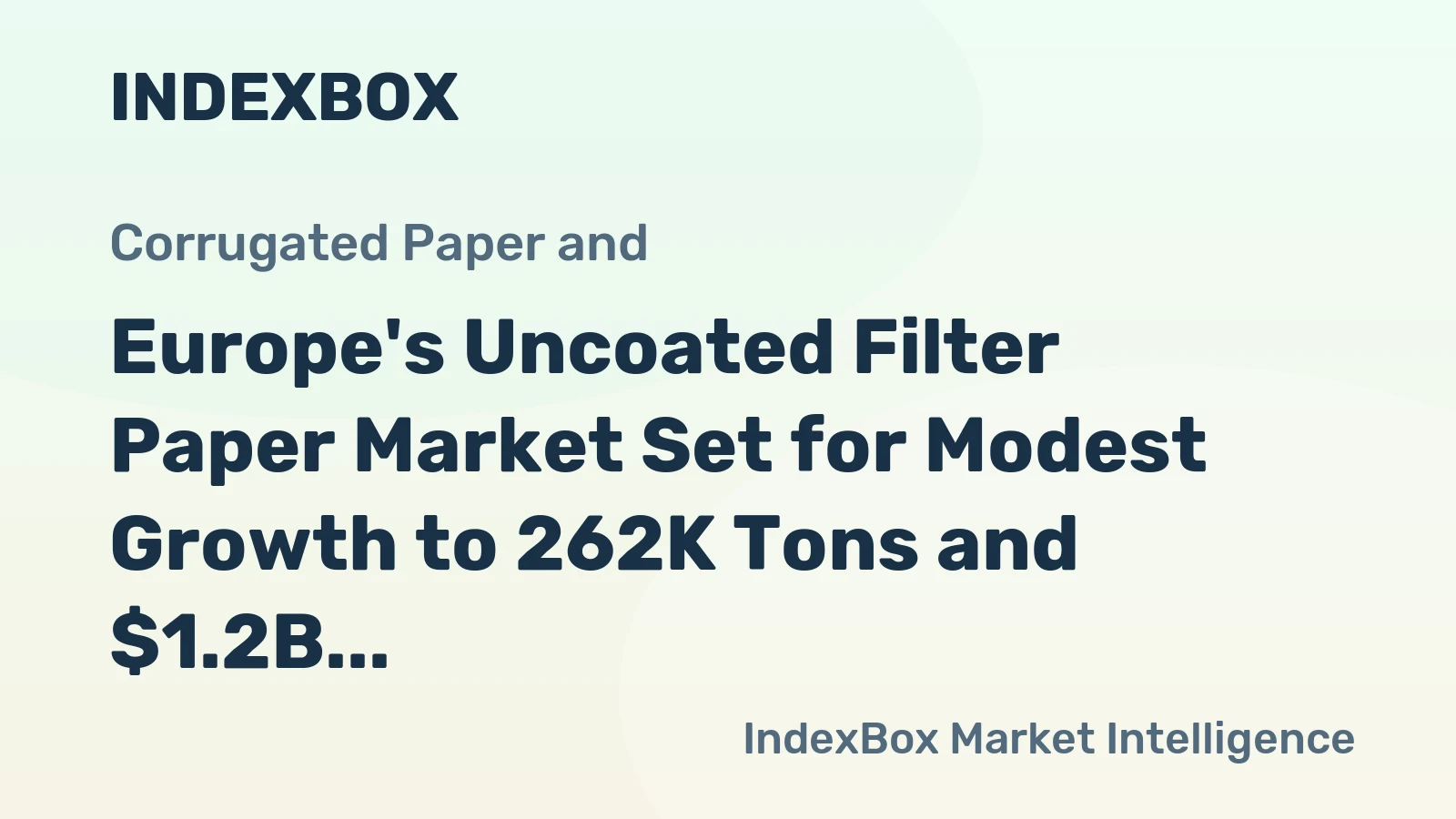 Europe's Uncoated Filter Paper Market Set for Modest Growth to 262K Tons and $1.2B by 2035