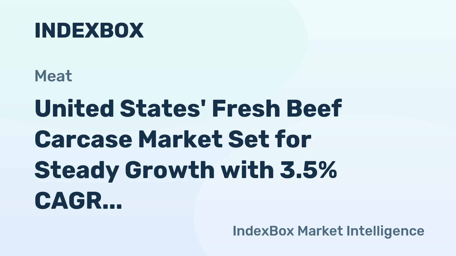United States' Fresh Beef Carcase Market Set for Steady Growth with 3.5% CAGR in Value