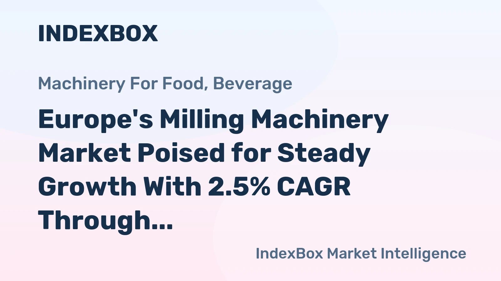 Europe's Milling Machinery Market Poised for Steady Growth With 2.5% CAGR Through 2035