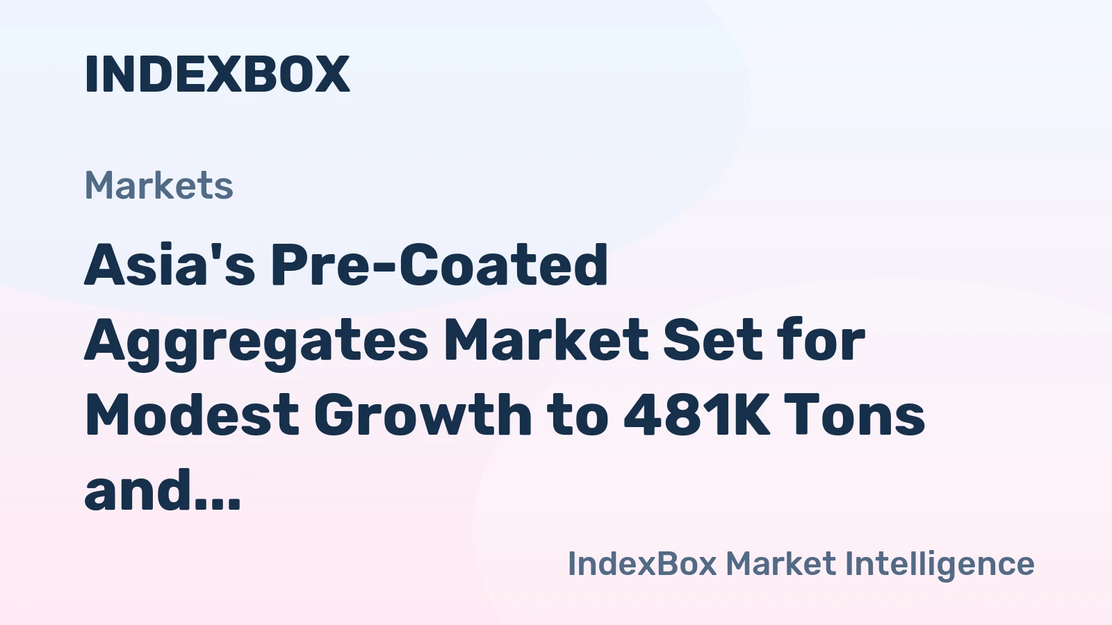 Asia's Pre-Coated Aggregates Market Set for Modest Growth to 481K Tons and $79M by 2035