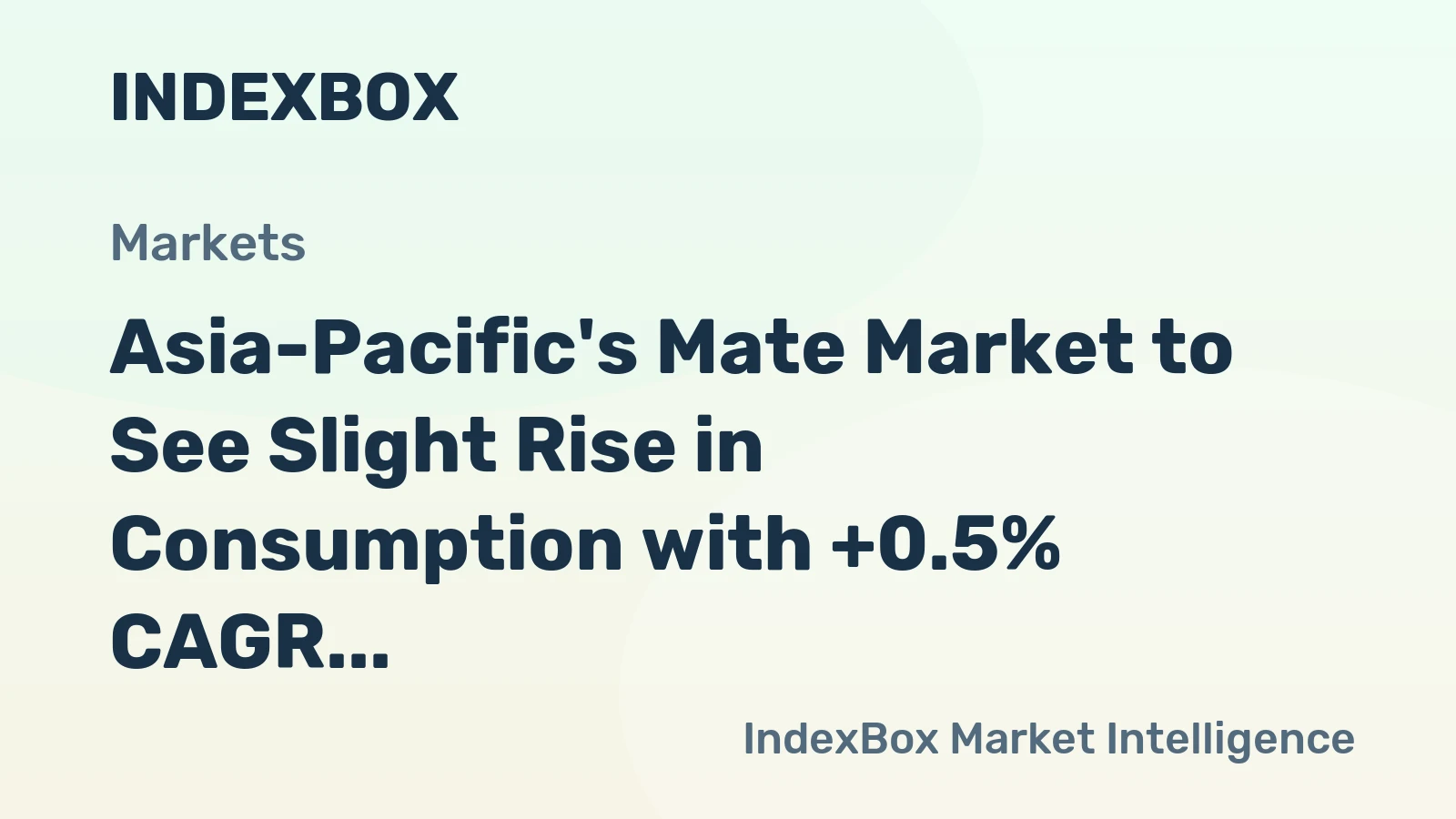 Asia-Pacific's Mate Market to See Slight Rise in Consumption with +0.5% CAGR from 2024 to 2035