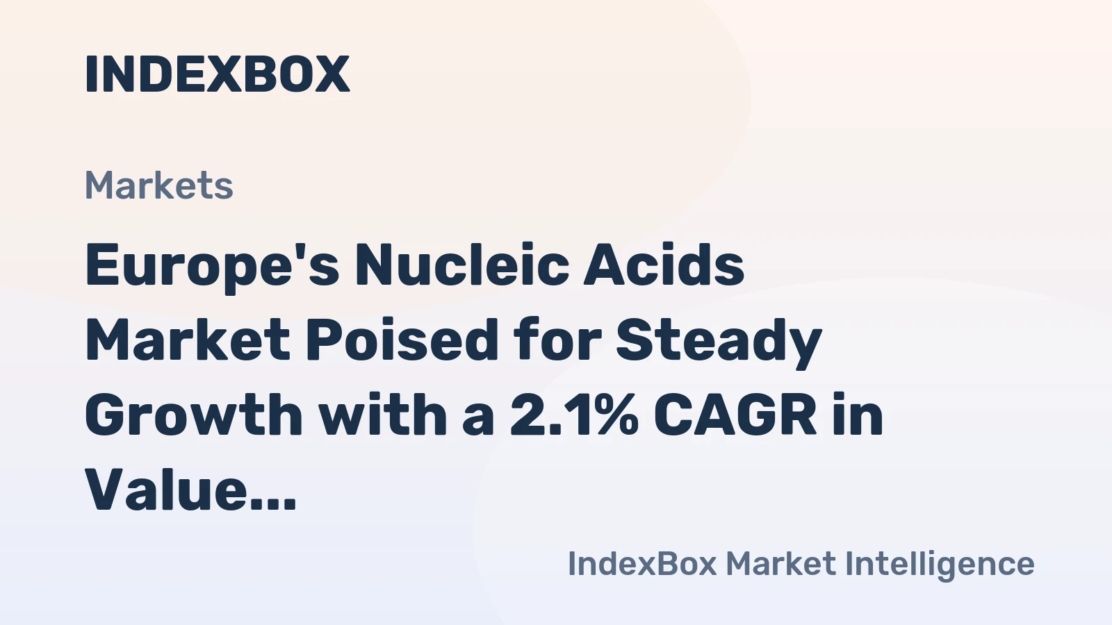 Europe's Nucleic Acids Market Poised for Steady Growth with a 2.1% CAGR in Value Through 2035