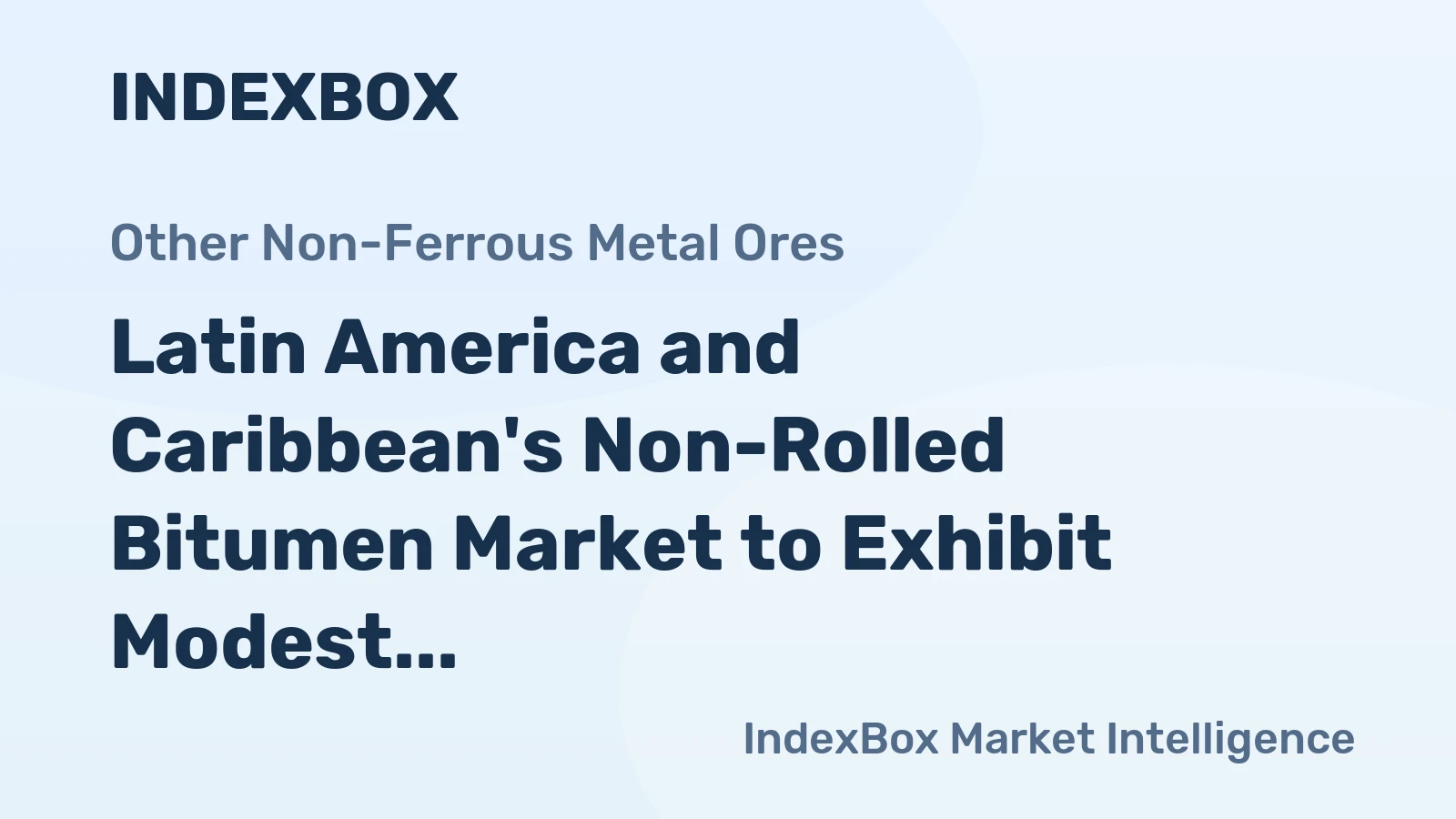 Latin America and Caribbean's Non-Rolled Bitumen Market to Exhibit Modest Growth with +0.3% CAGR through 2035