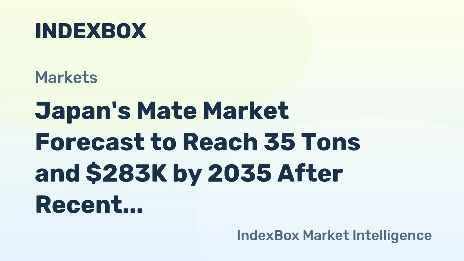 Japan's Mate Market Forecast to Reach 35 Tons and $283K by 2035 After Recent Contraction