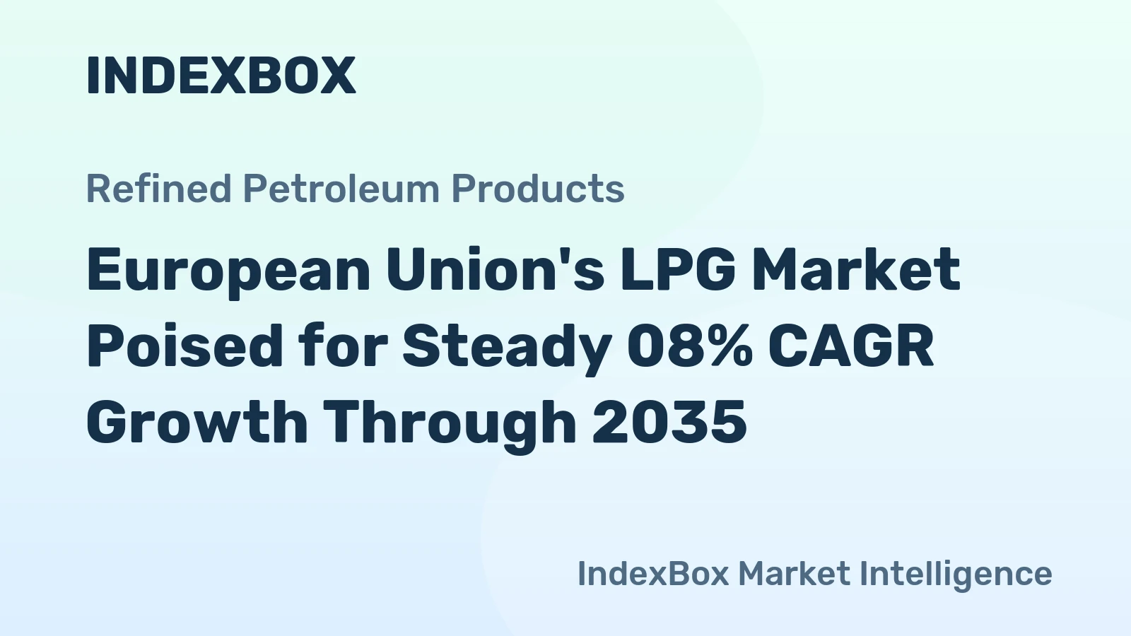 European Union's LPG Market Poised for Steady 08% CAGR Growth Through 2035