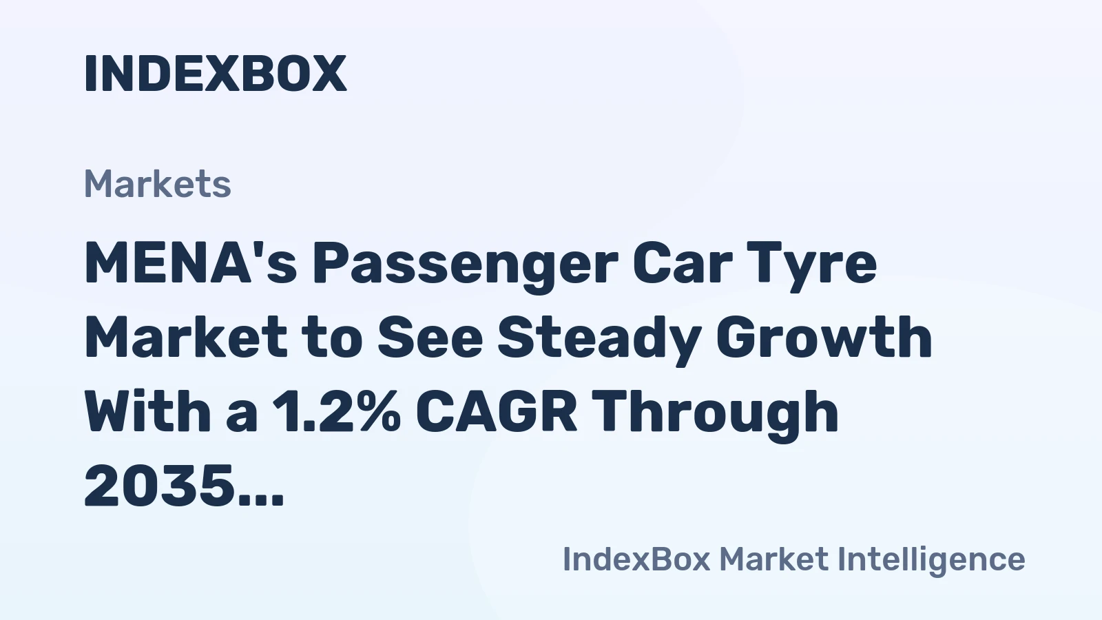 MENA's Passenger Car Tyre Market to See Steady Growth With a 1.2% CAGR Through 2035