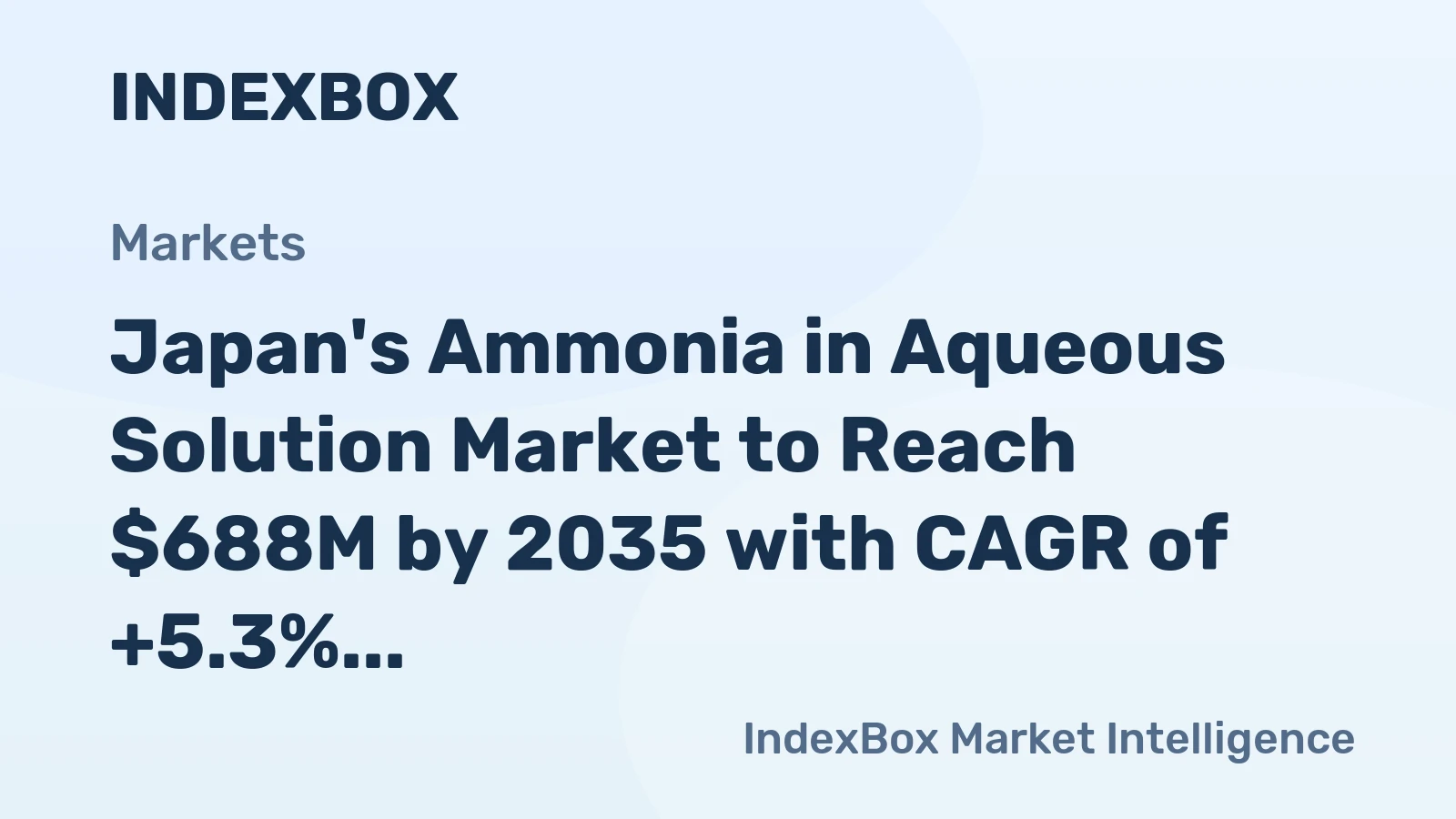 Japan's Ammonia in Aqueous Solution Market to Reach $688M by 2035 with CAGR of +5.3%