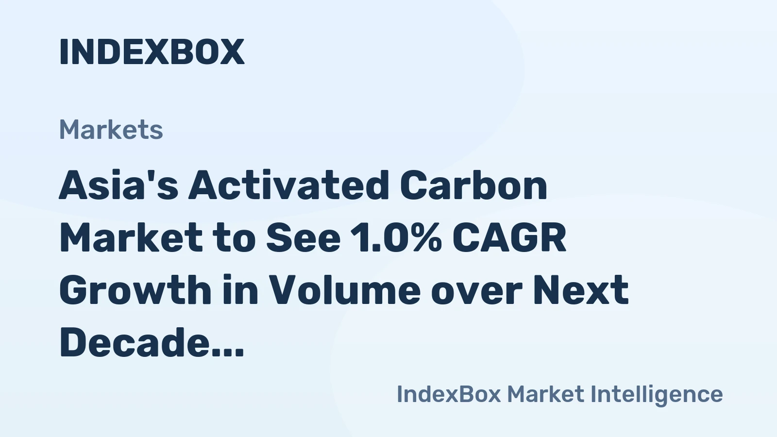 Asia's Activated Carbon Market to See 1.0% CAGR Growth in Volume over Next Decade