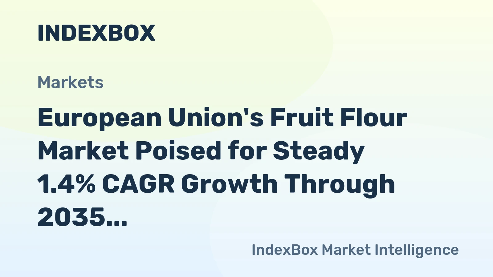 European Union's Fruit Flour Market Poised for Steady 1.4% CAGR Growth Through 2035
