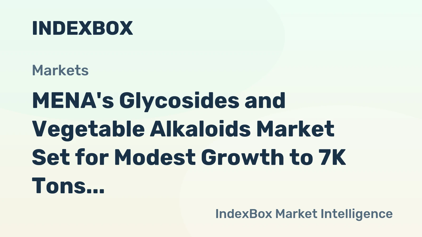 MENA's Glycosides and Vegetable Alkaloids Market Set for Modest Growth to 7K Tons and $911M
