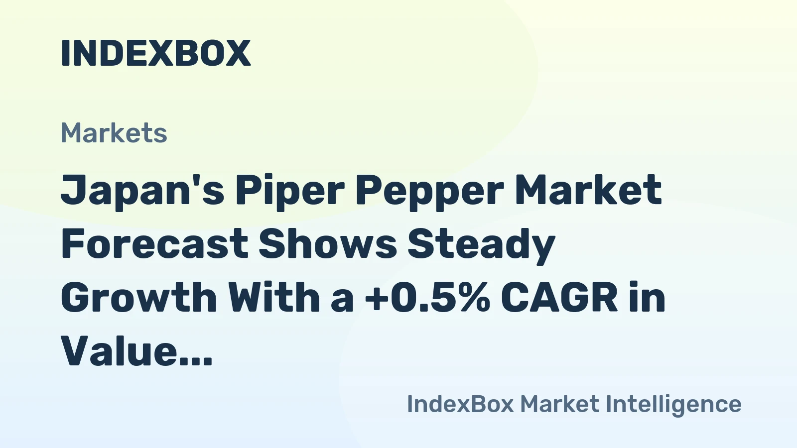 Japan's Piper Pepper Market Forecast Shows Steady Growth With a +0.5% CAGR in Value