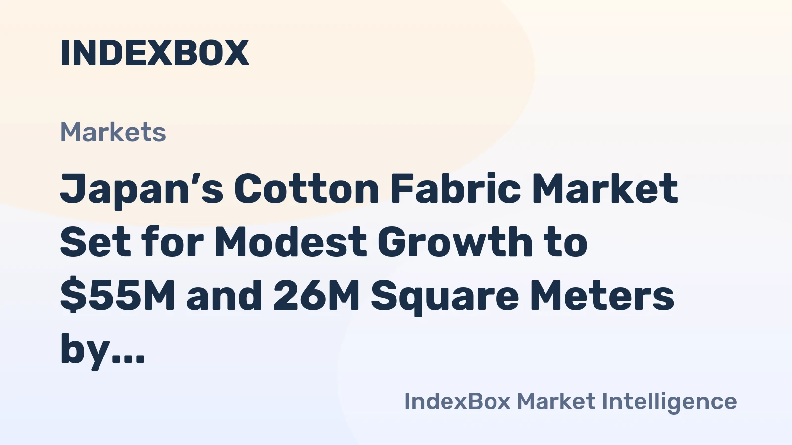 Japan’s Cotton Fabric Market Set for Modest Growth to $55M and 26M Square Meters by 2035