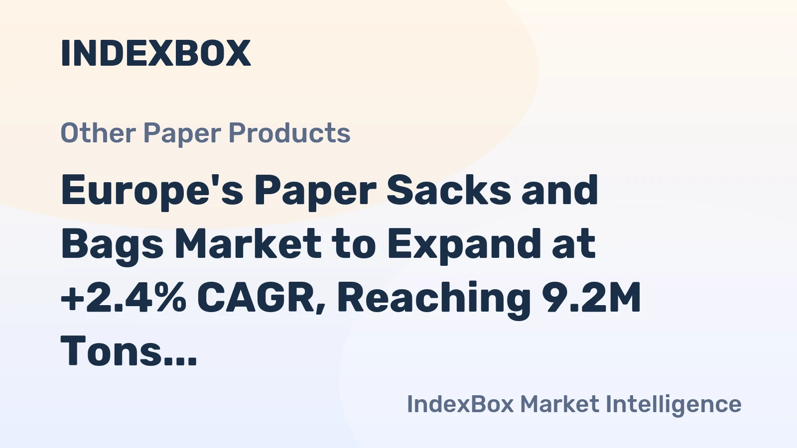 Europe's Paper Sacks and Bags Market to Expand at +2.4% CAGR, Reaching 9.2M Tons by 2035