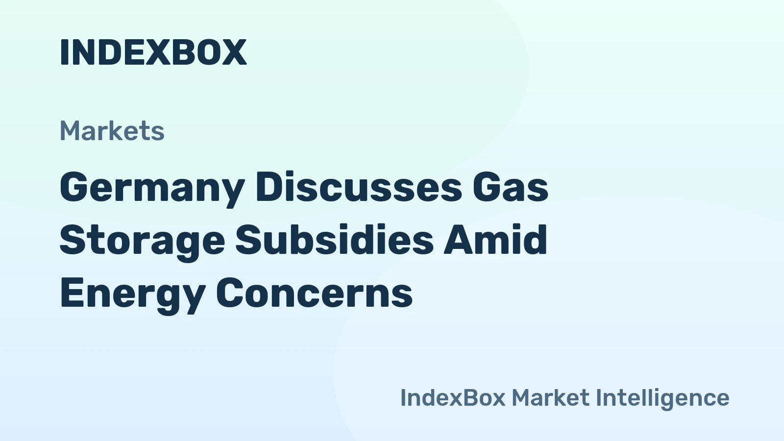 Germany Discusses Gas Storage Subsidies Amid Energy Concerns