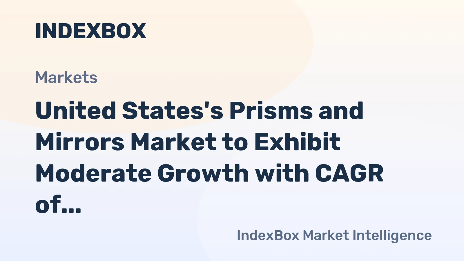 United States's Prisms and Mirrors Market to Exhibit Moderate Growth with CAGR of +1.2% from 2024 to 2035