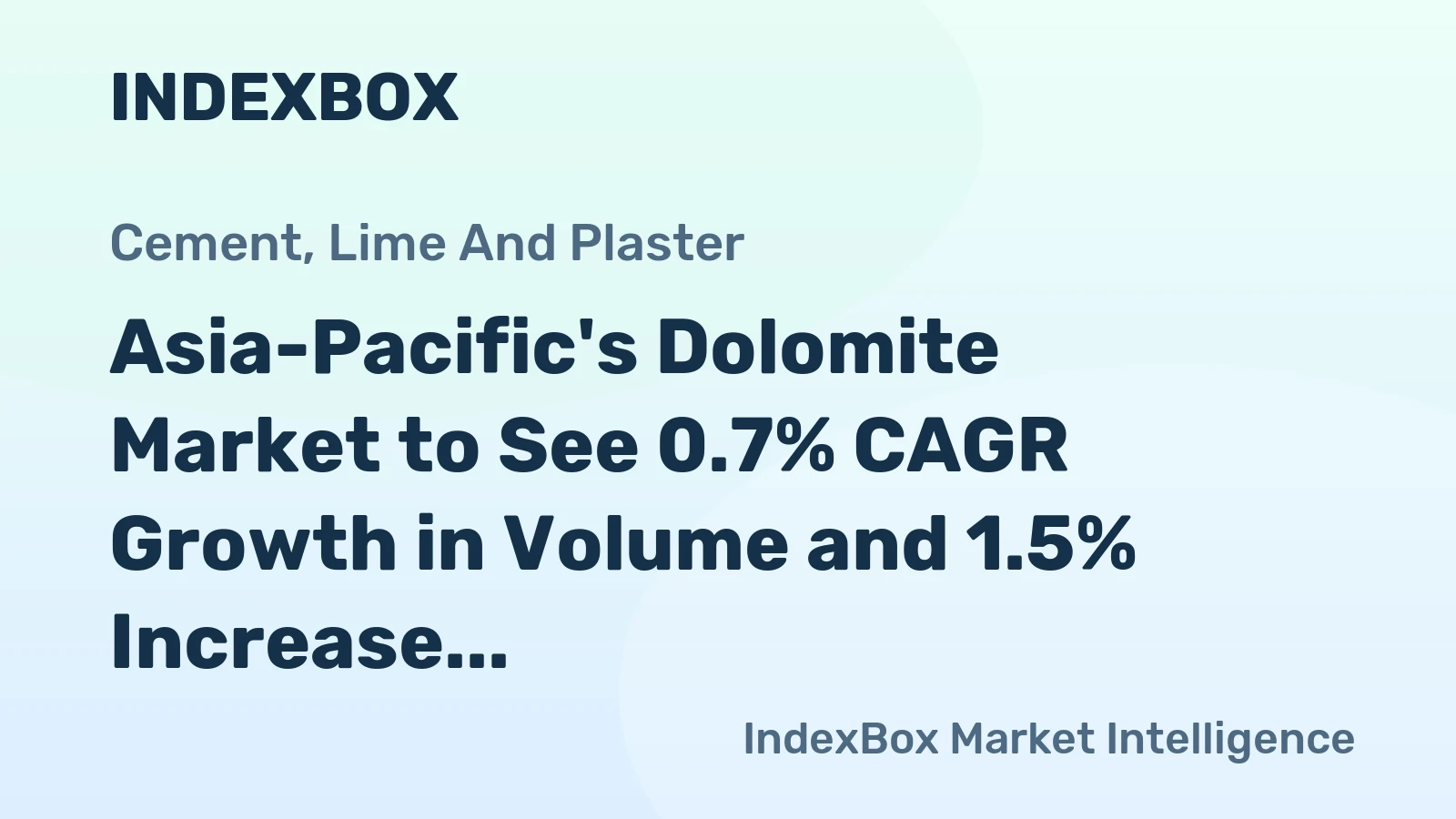 Asia-Pacific's Dolomite Market to See 0.7% CAGR Growth in Volume and 1.5% Increase in Value by 2035