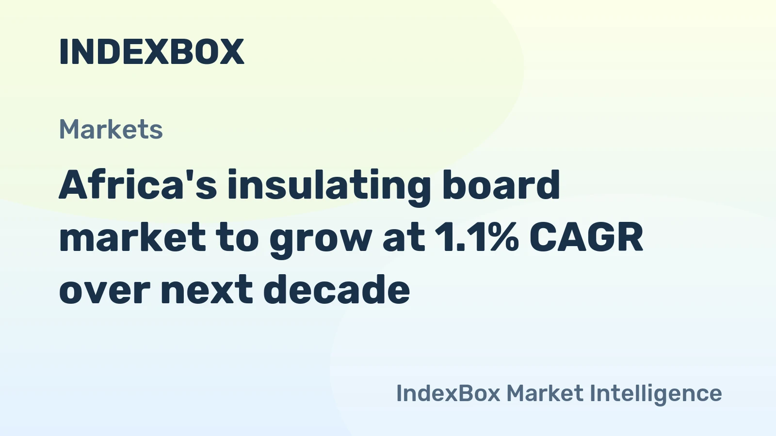 Africa's insulating board market to grow at 1.1% CAGR over next decade