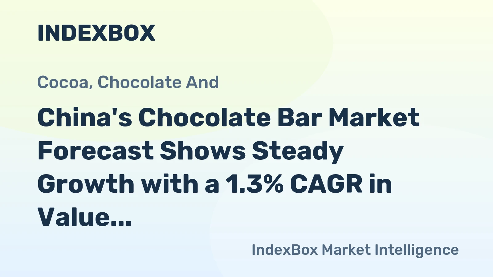 China's Chocolate Bar Market Forecast Shows Steady Growth with a 1.3% CAGR in Value