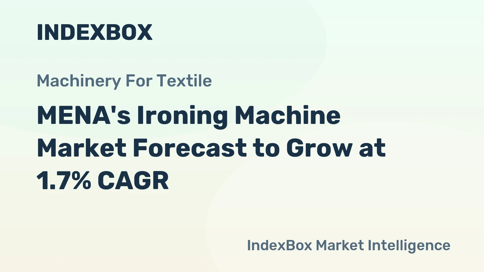 MENA's Ironing Machine Market Forecast to Grow at 1.7% CAGR