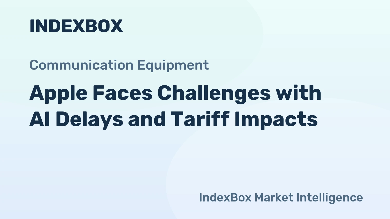 Apple Faces Challenges with AI Delays and Tariff Impacts