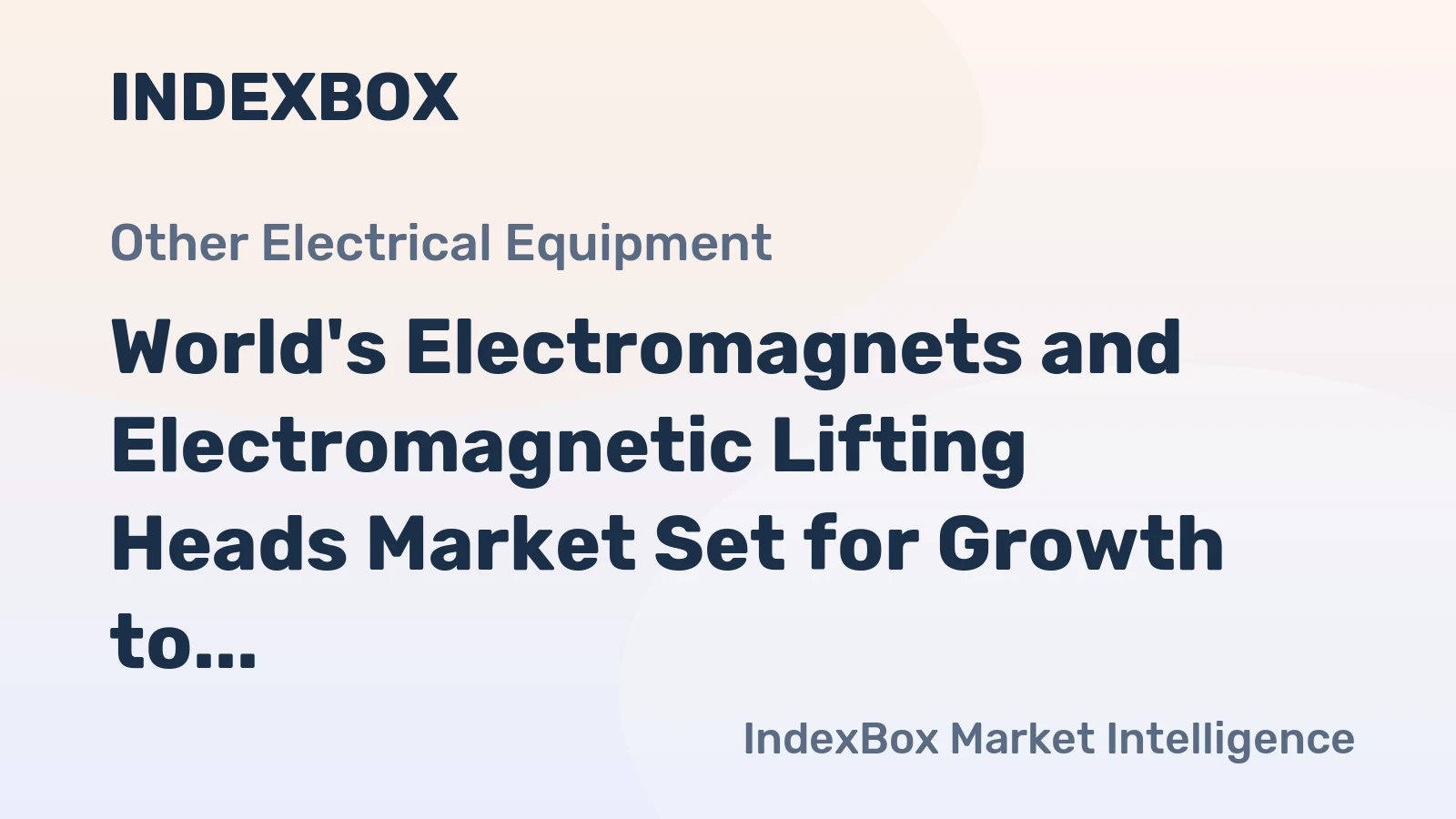 World's Electromagnets and Electromagnetic Lifting Heads Market Set for Growth to 774K Tons and $21.1B by 2035