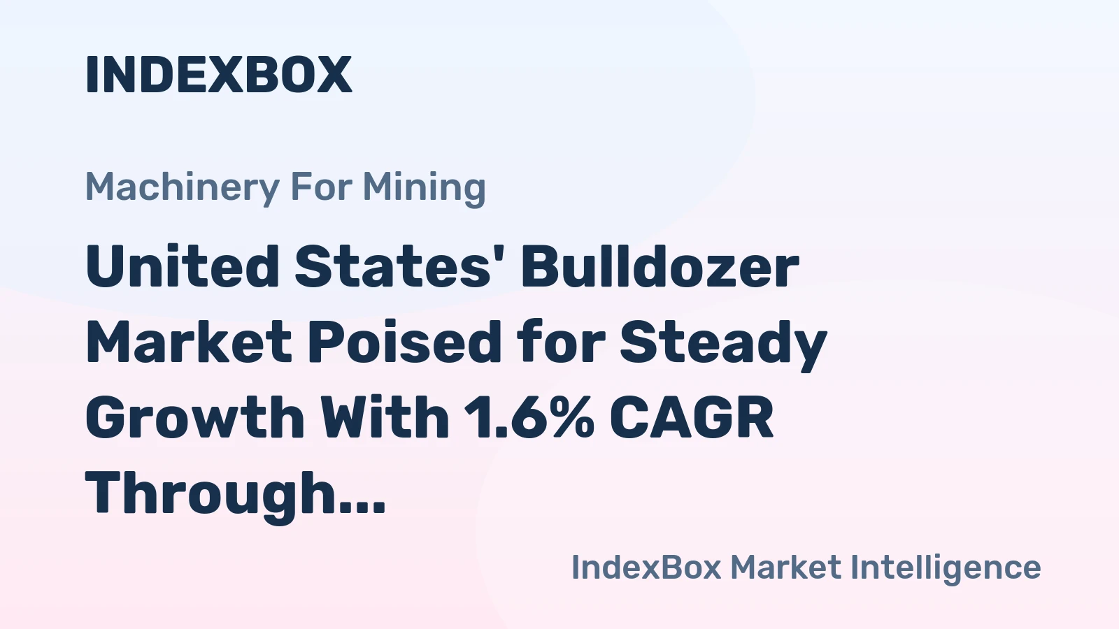 United States' Bulldozer Market Poised for Steady Growth With 1.6% CAGR Through 2035