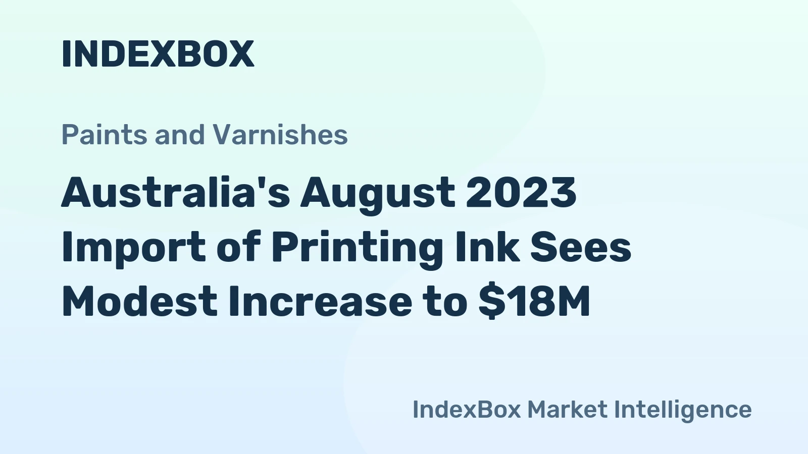 Australia's August 2023 Import of Printing Ink Sees Modest Increase to $18M