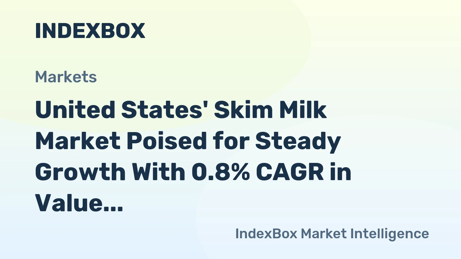 United States' Skim Milk Market Poised for Steady Growth With 0.8% CAGR in Value Through 2035
