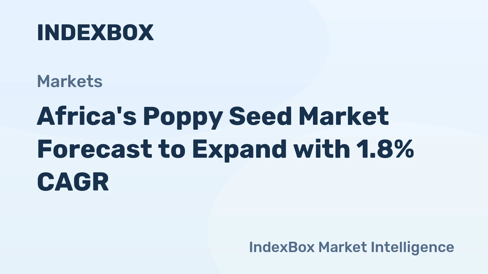 Africa's Poppy Seed Market Forecast to Expand with 1.8% CAGR